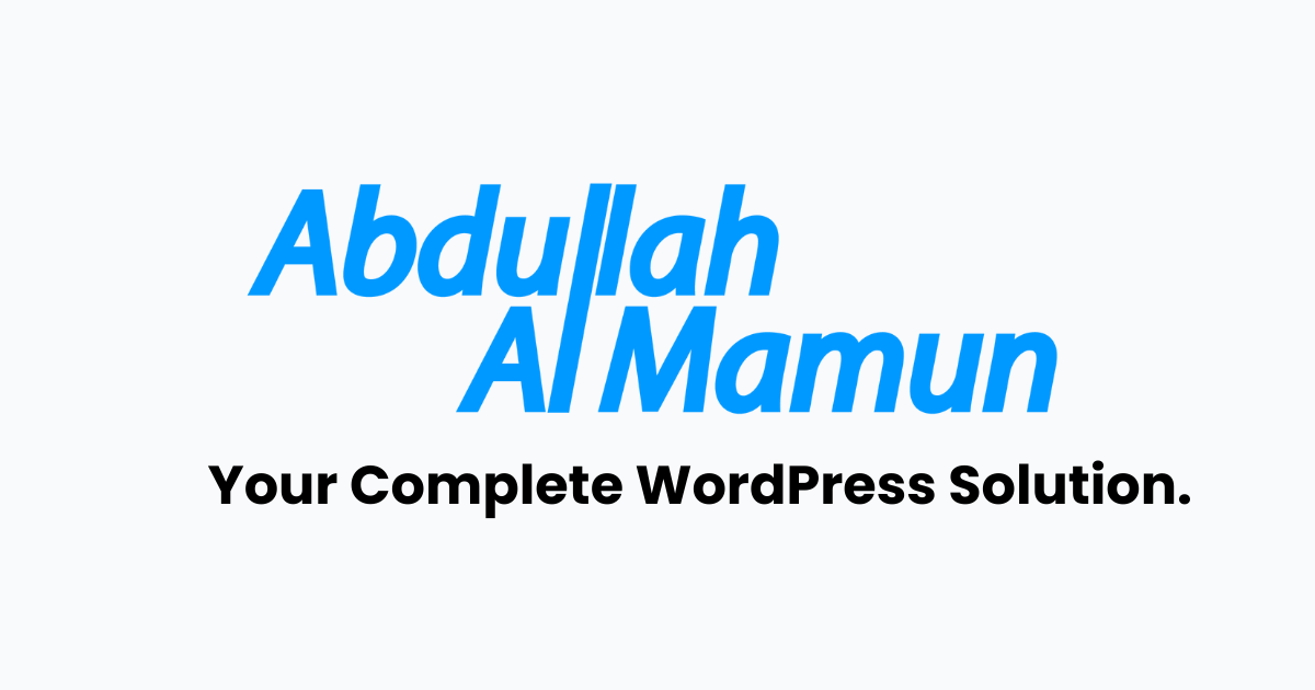 Abdullah Al Mamun | WordPress Developer & Elementor Expert